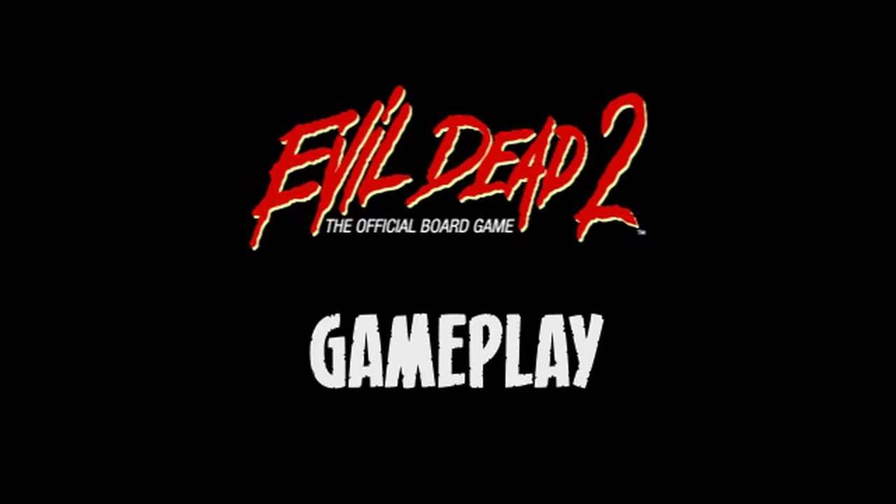 Evil Dead 2 Board Game Kickstarter Launches - Wicked Horror